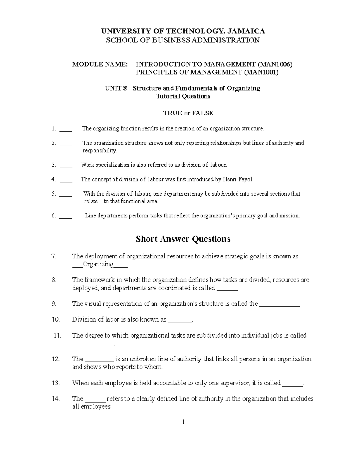 Tutorial 8 - Intro to Management - Organizing - Student - UNIVERSITY OF ...