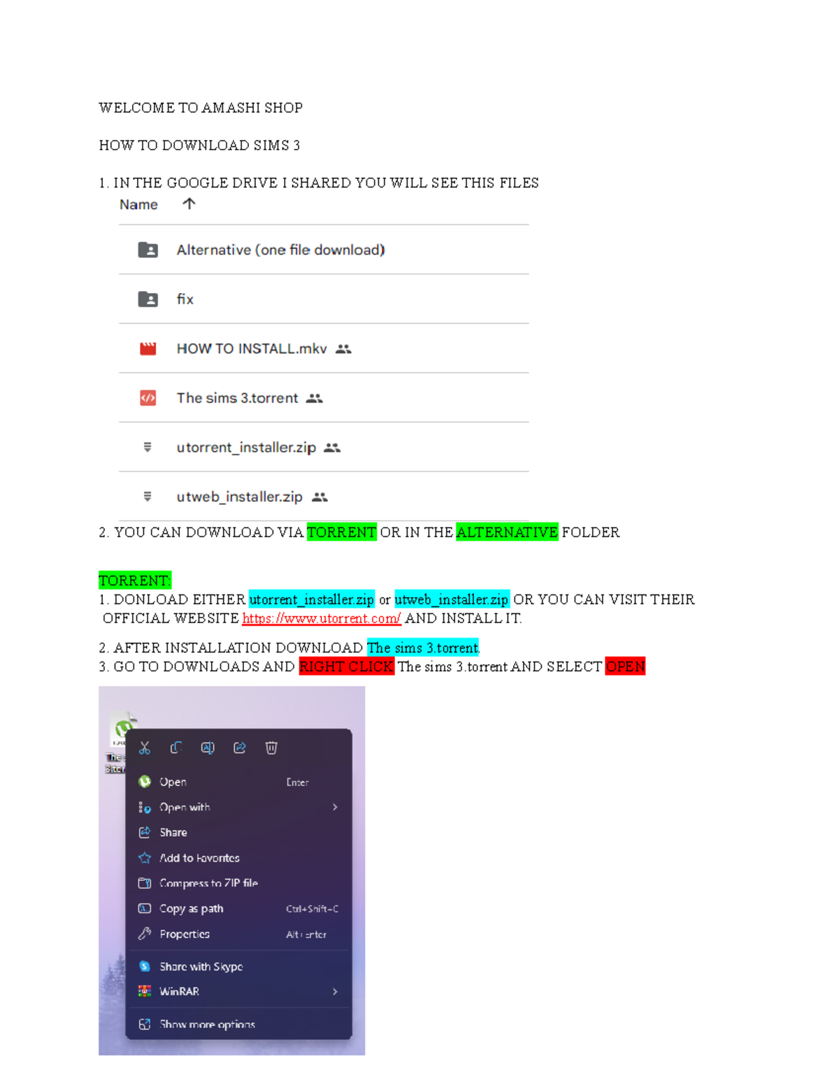 HOW TO Install SIMS 3 - WELCOME TO AMASHI SHOP HOW TO DOWNLOAD SIMS 3 1. IN THE GOOGLE DRIVE I ...