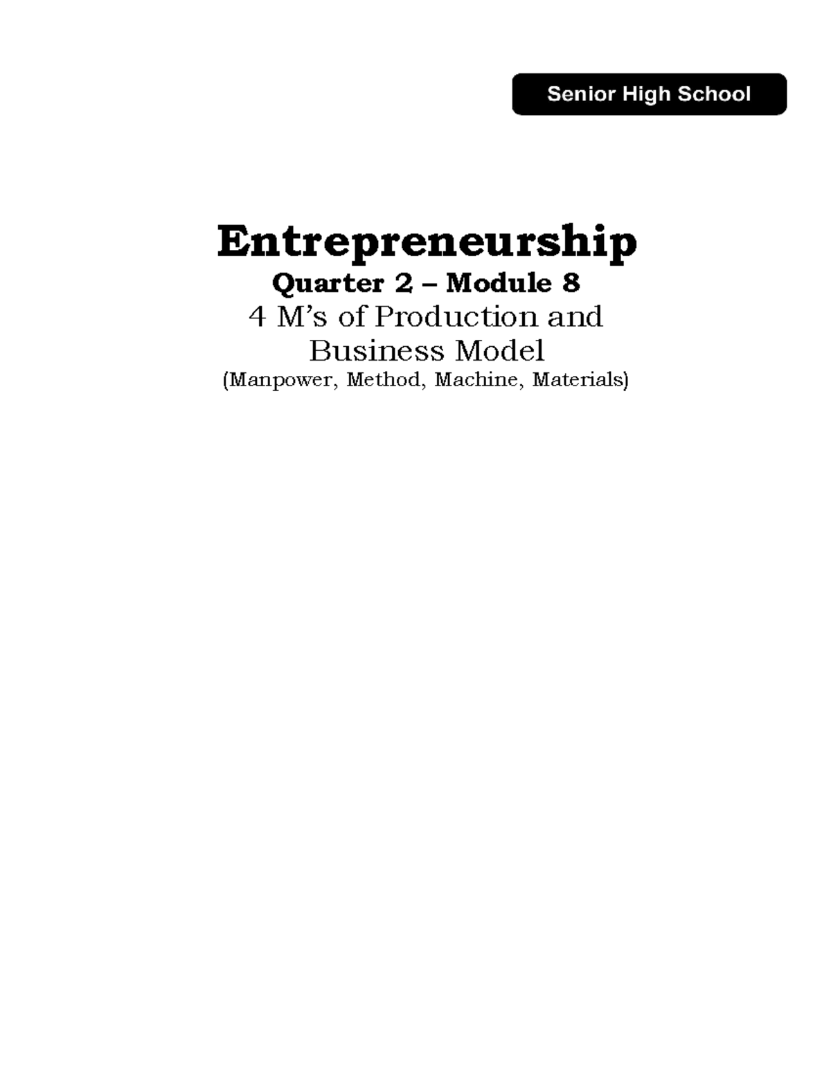 Q2W1W2 Entrep 12 e Module 4Ms of Production and Business Model ...