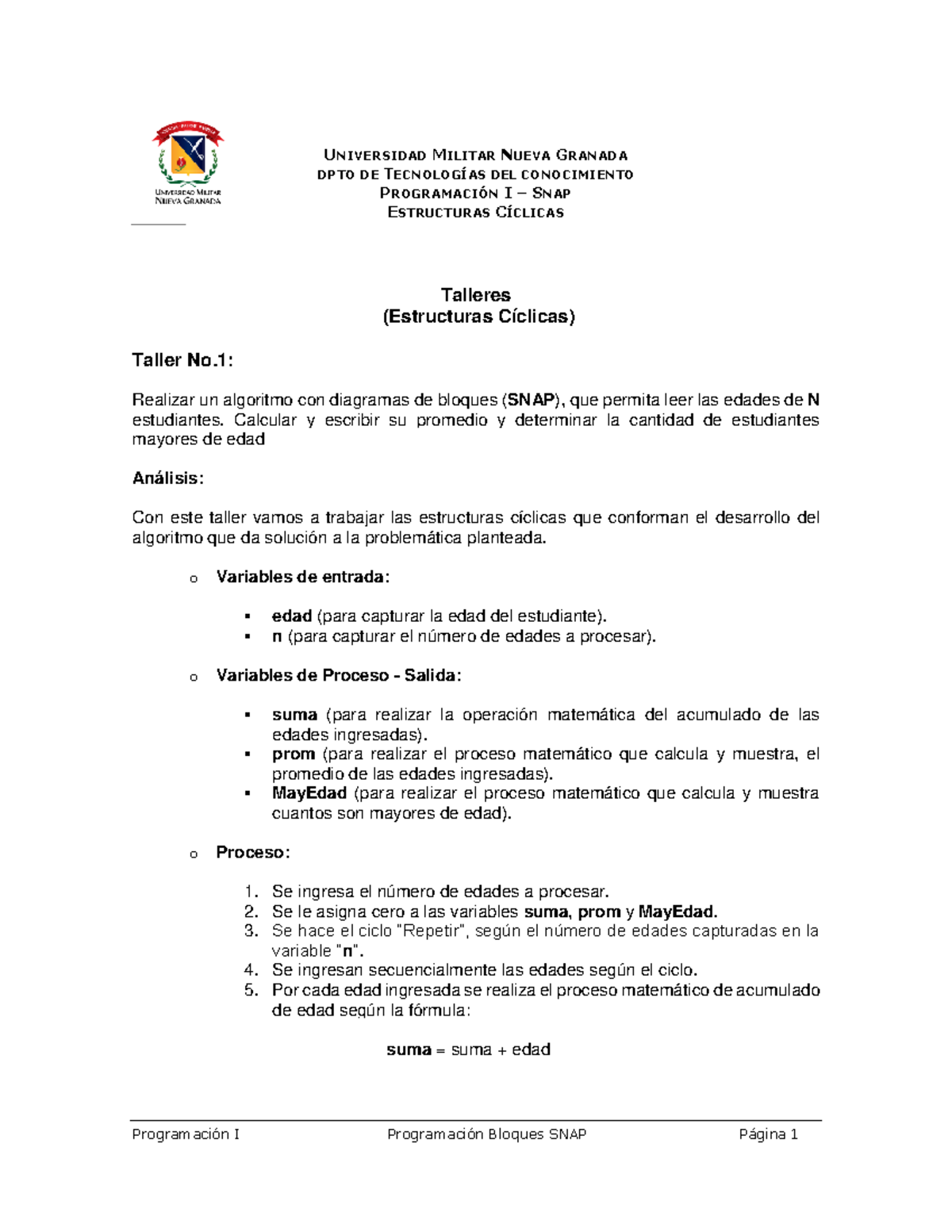 3. Ejemplos Estructuras Ciclicas - Snap - Warning: TT: undefined function: 32 UNIVERSIDAD ...