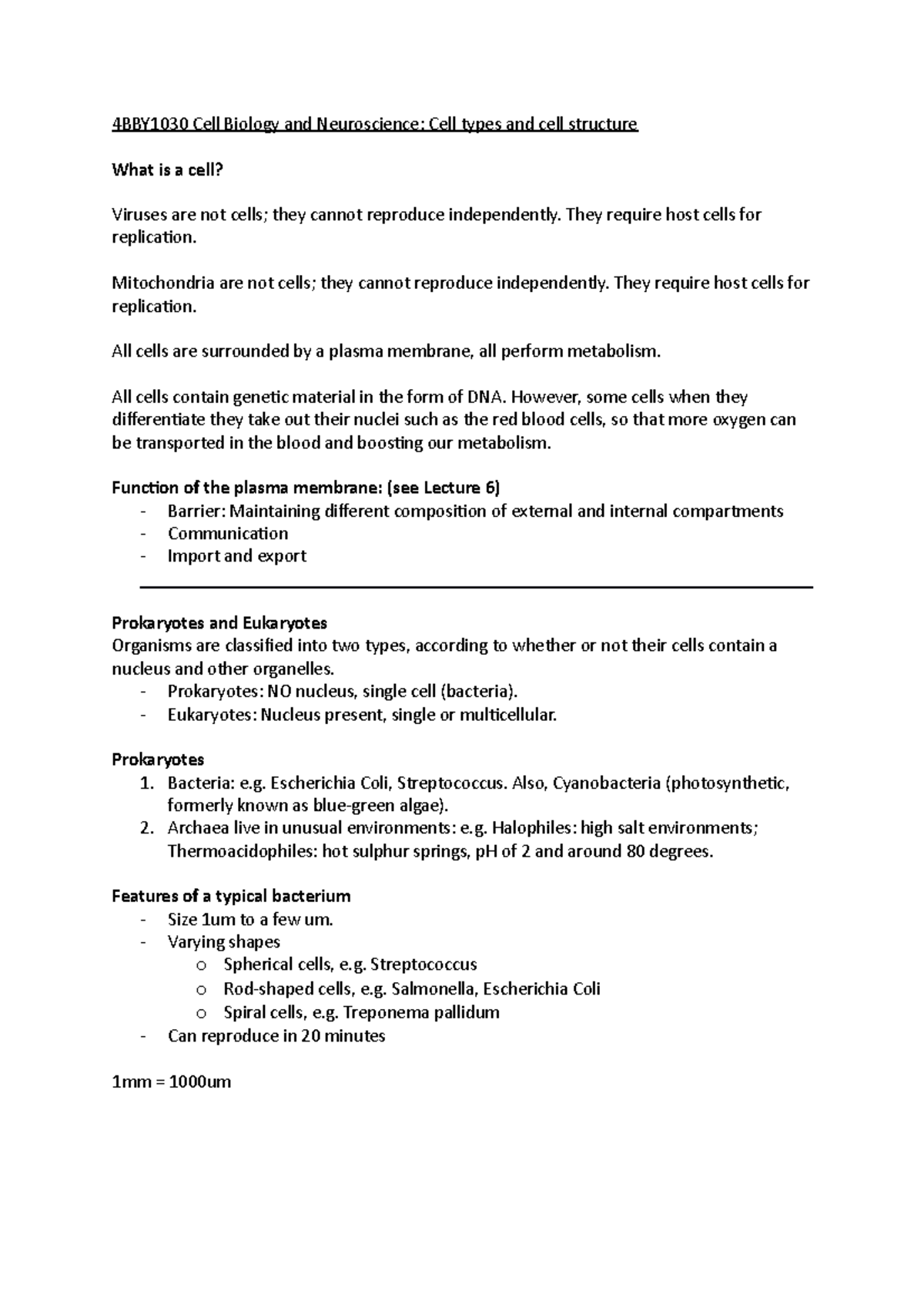 4BBY1030 Cell Biology and Neuroscience - They require host cells for ...
