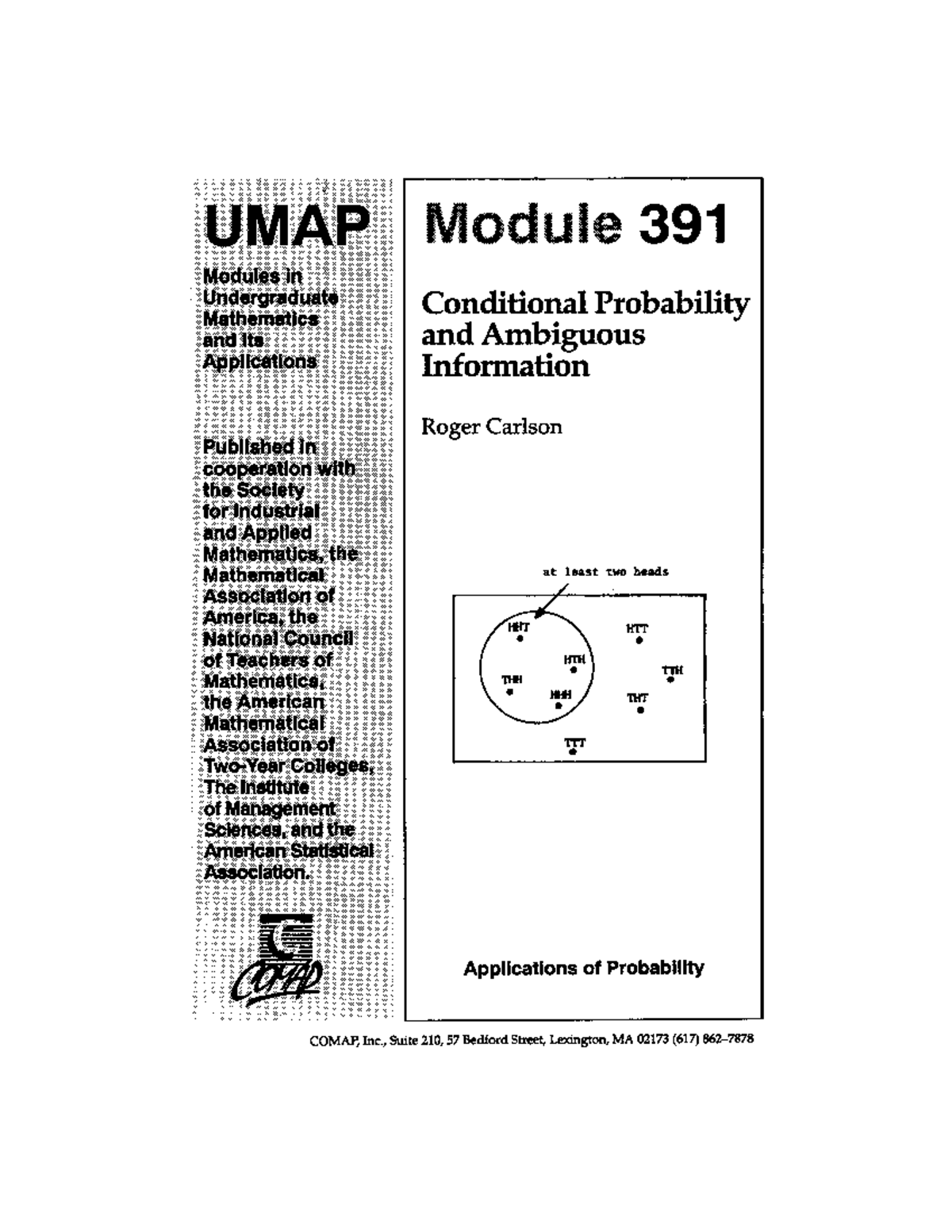 99391 - uuuu - UMAP Module 391 Modules in Undergraduate Mathematics Conditional Probability and ...