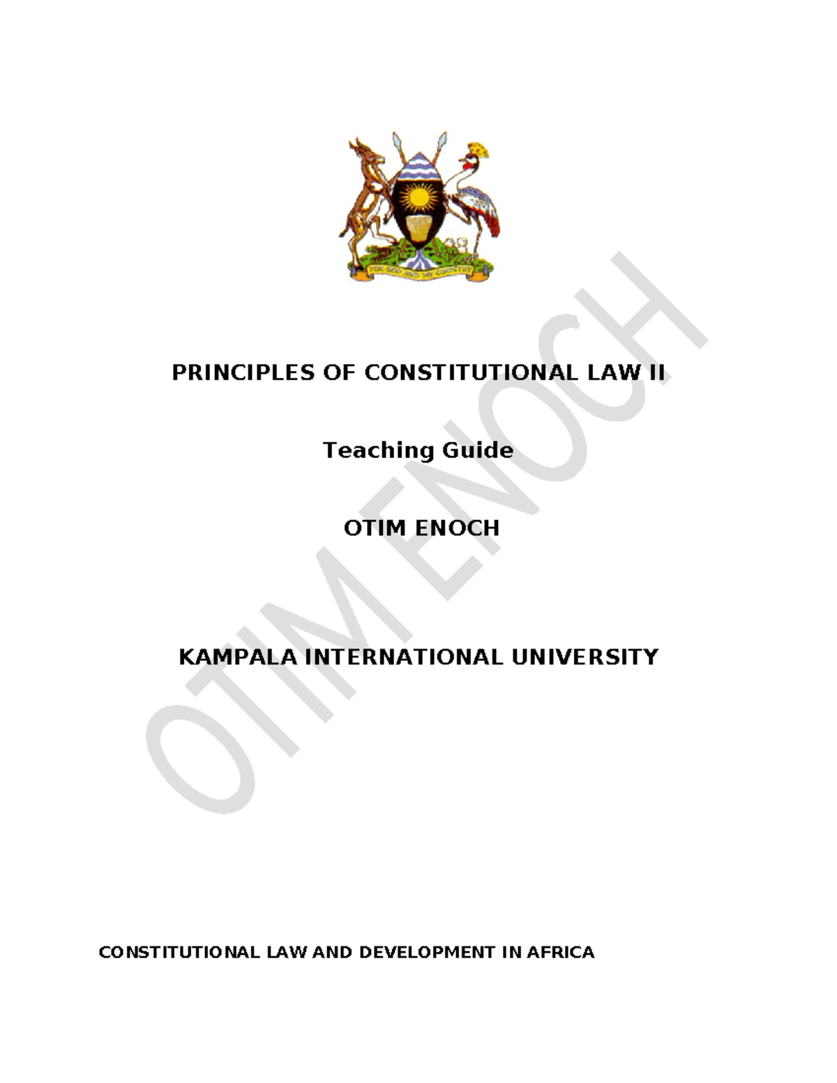 Principles OF Constitutional LAW II Notes BY OTIM - OE - PRINCIPLES OF ...