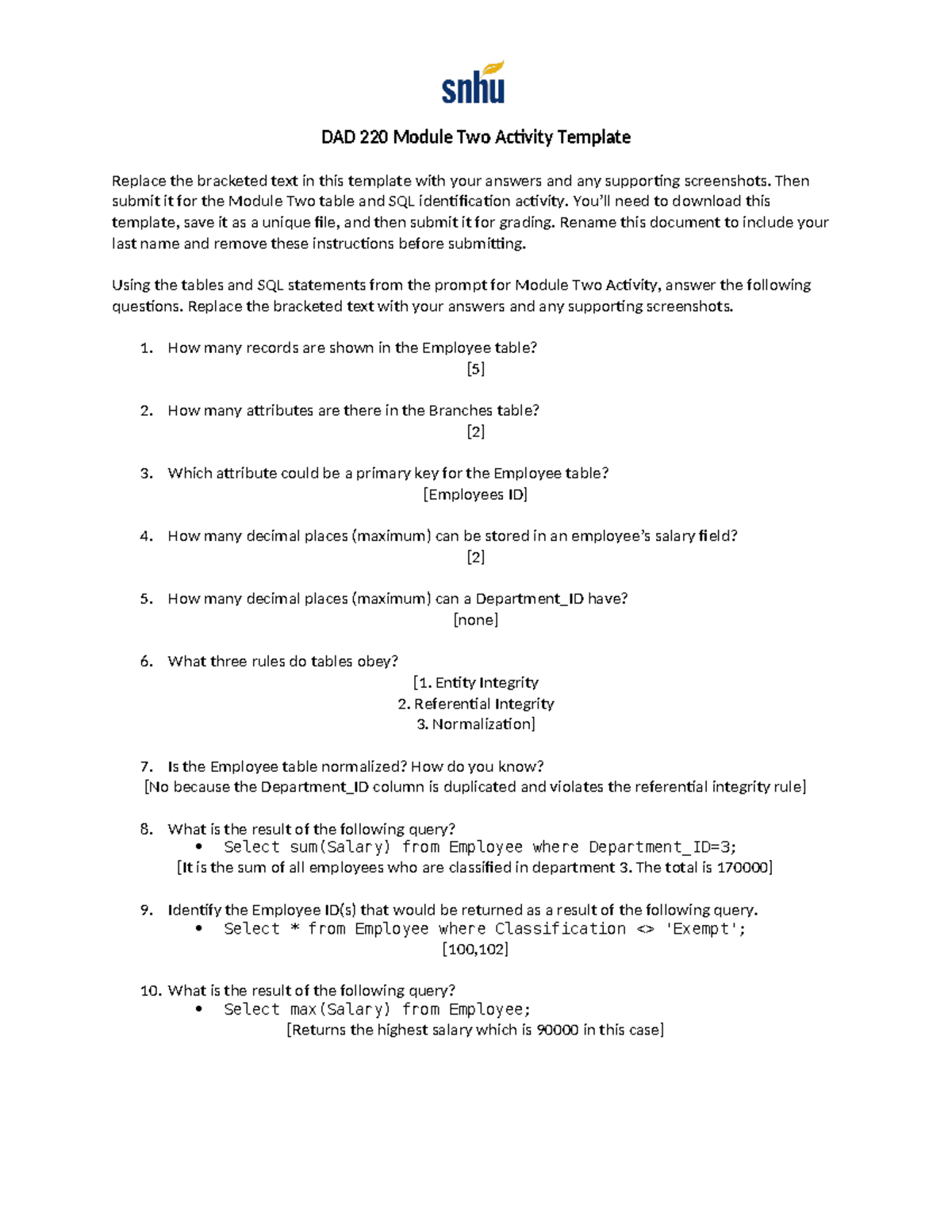 DAD 220 Module Two Activity Lopez - DAD 220 Module Two Activity Template Replace the bracketed ...
