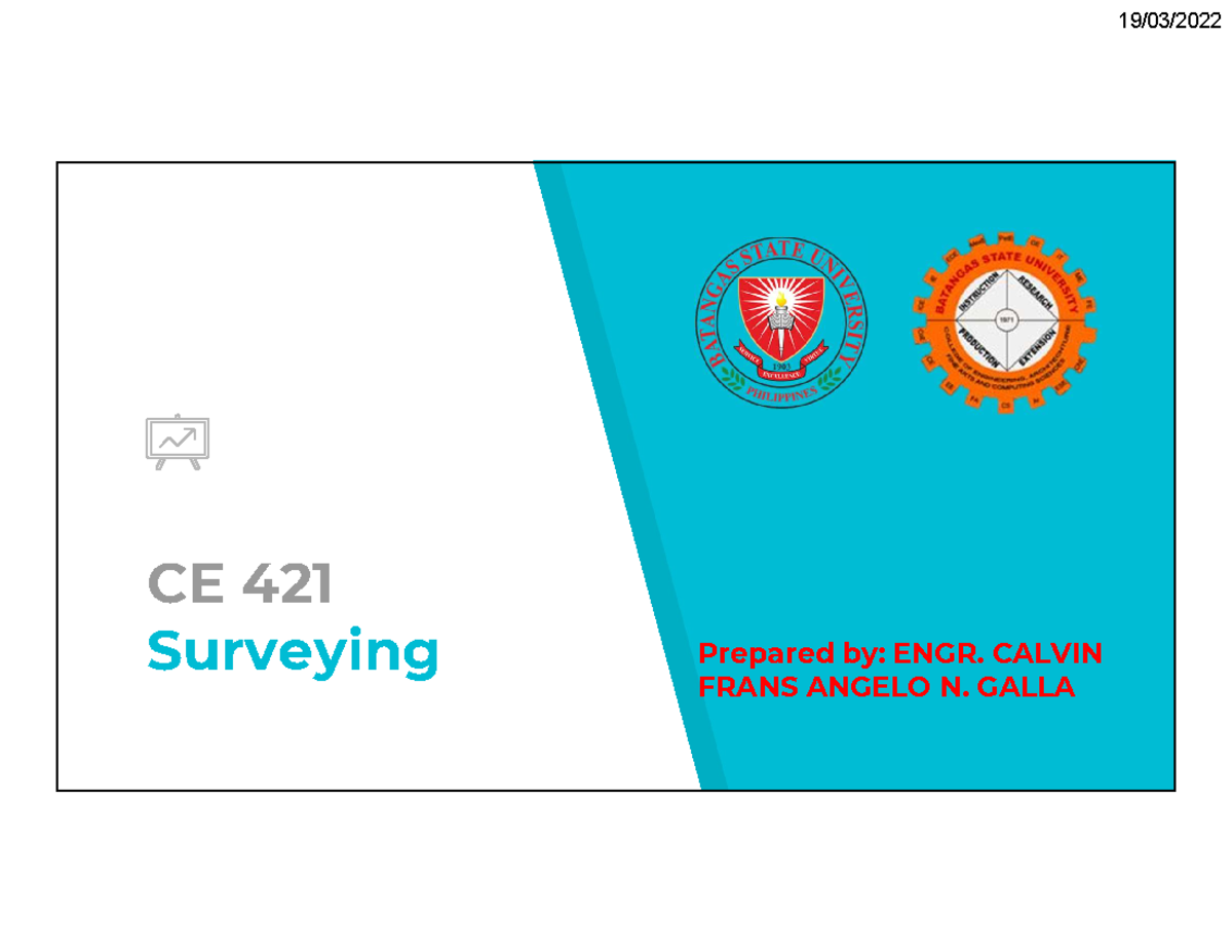 Surveying- Reviewer - CE 421 Surveying Prepared by: ENGR. CALVIN ...