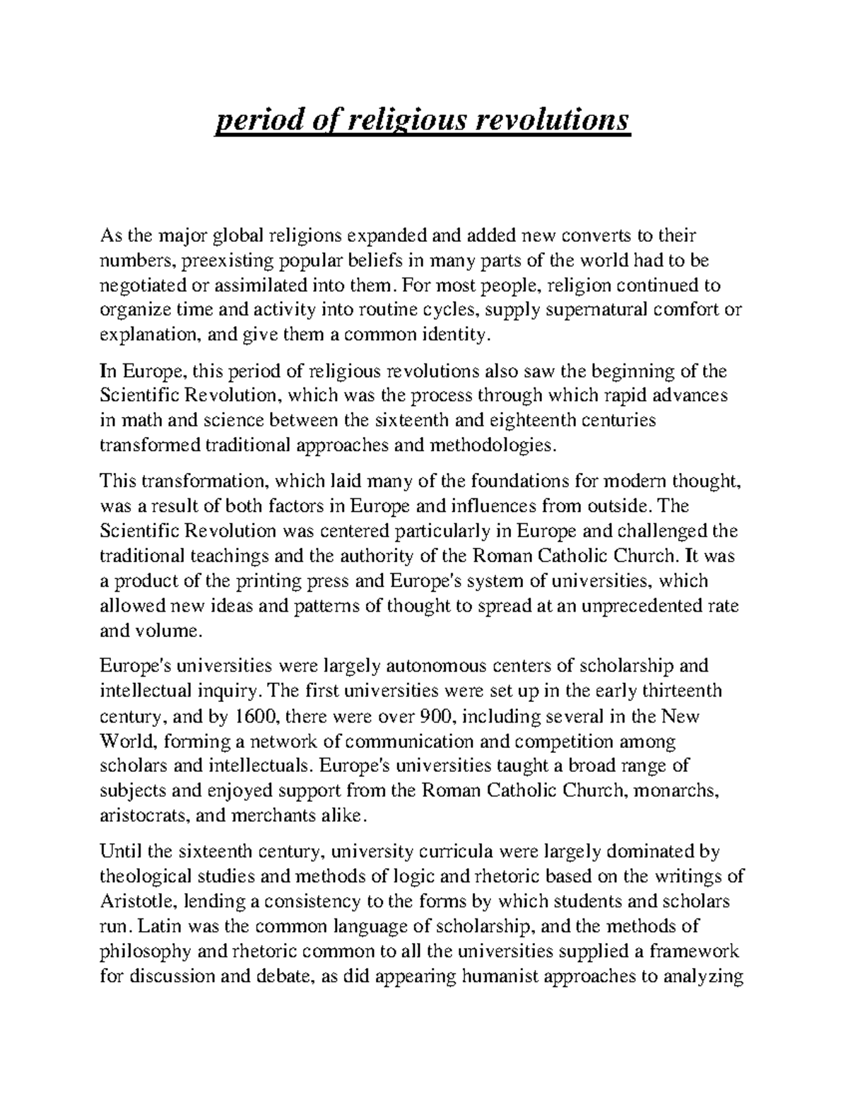 Period of religious revolutions - For most people, religion continued ...