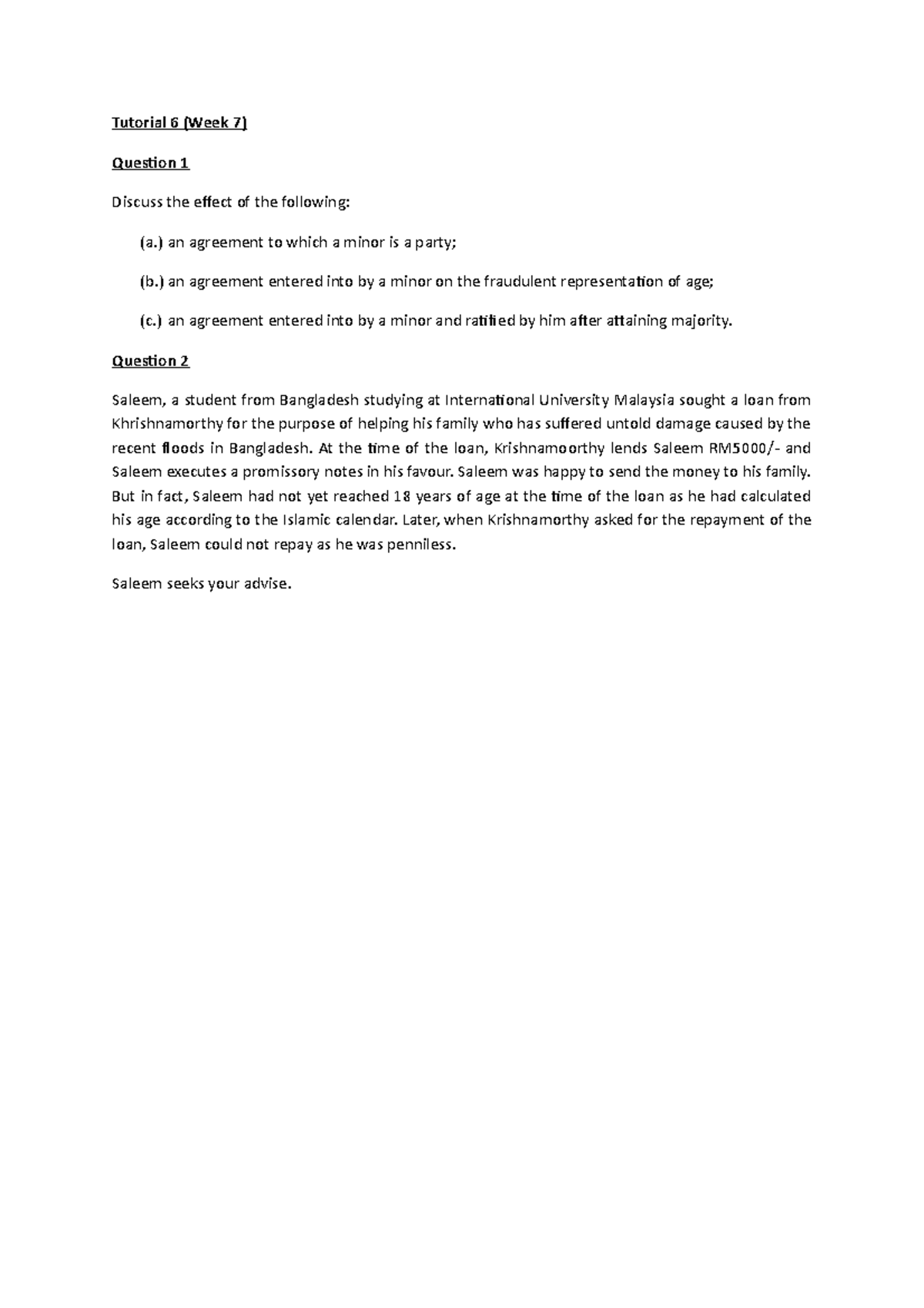 225546 Tutorial 6 - Tutorial 6 (Week 7) Question 1 Discuss the effect ...