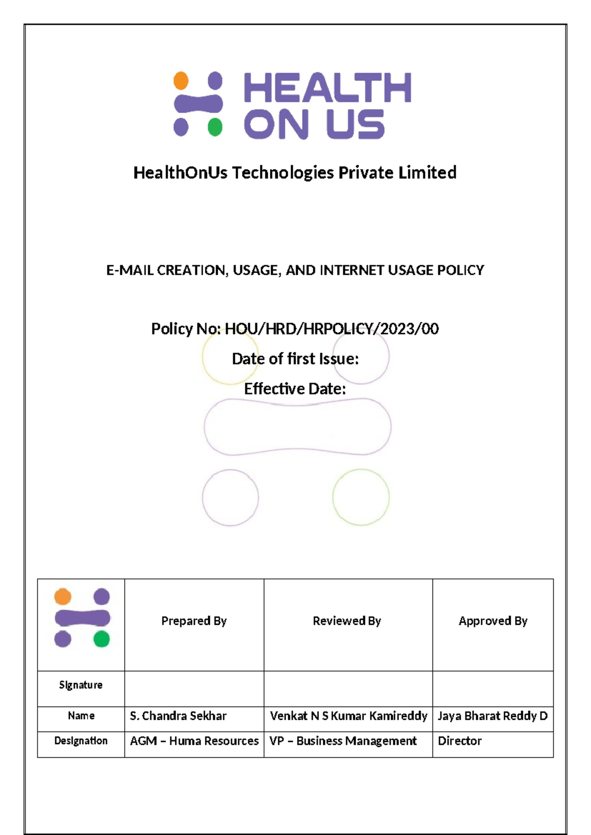 E-MAIL Creation, Usage AND Internet Usage Policy - HealthOnUs ...