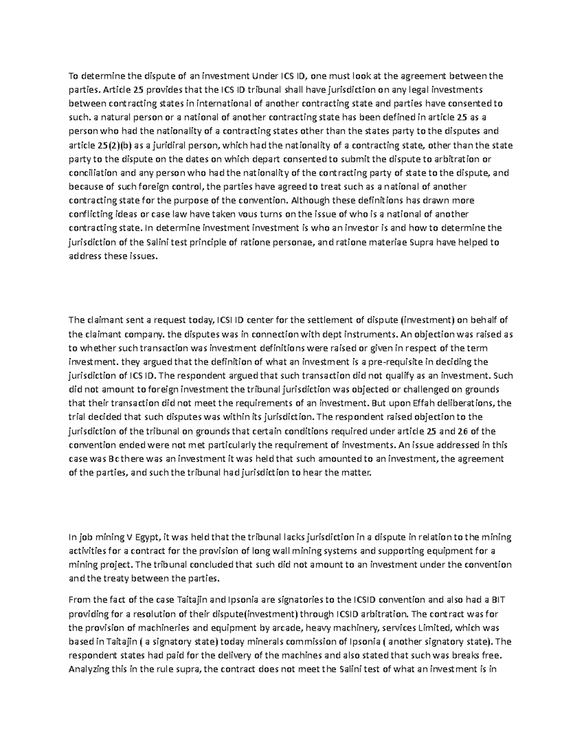 To determine the dispute of an investment Under ICS ID - Article 25 ...