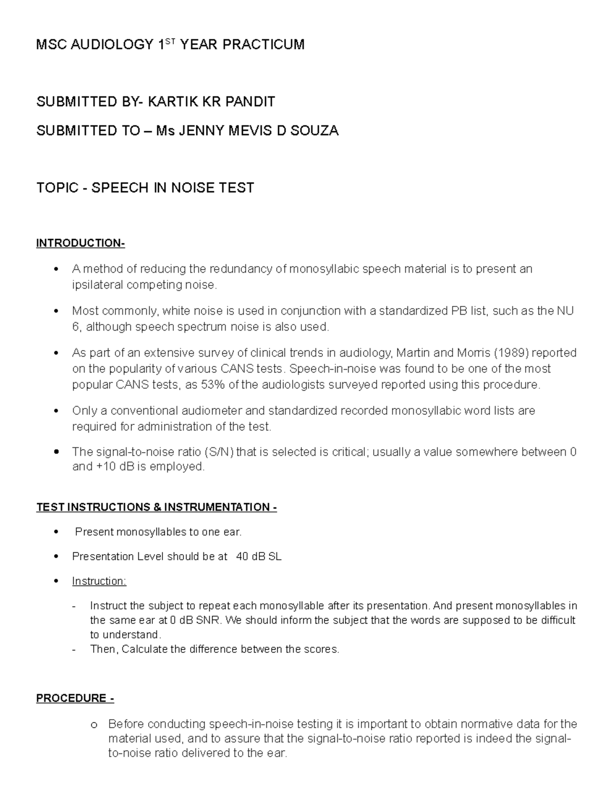 SPIN TEST - MSC AUDIOLOGY 1ST YEAR PRACTICUM SUBMITTED BY- KARTIK KR ...