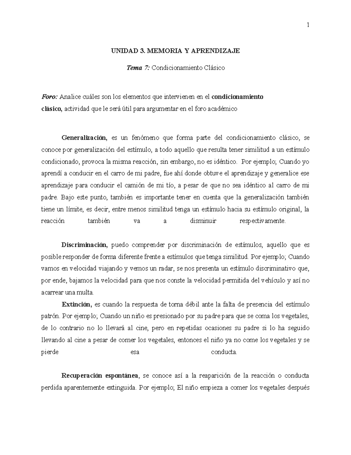 Analice cuáles son los elementos que intervienen en el condicionamiento ...
