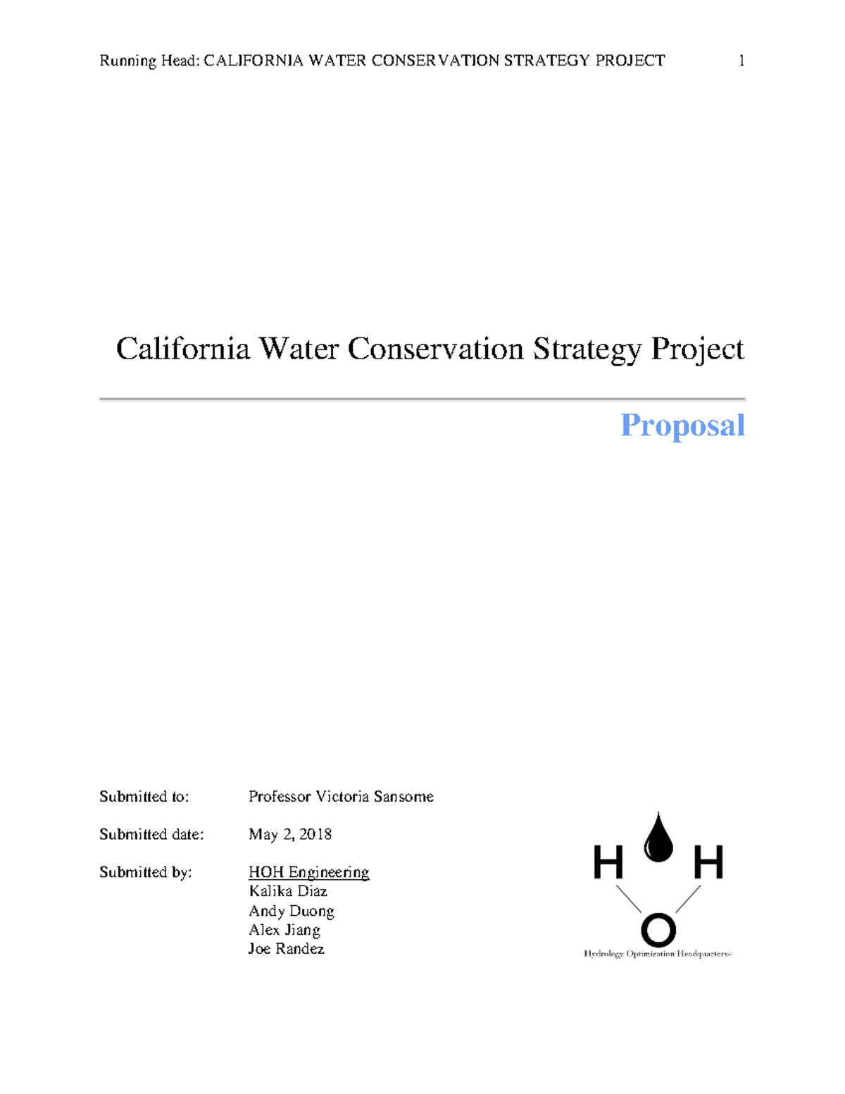 [ Engr 100W ] Proposal - Final - Running Head: CALIFORNIA WATER ...