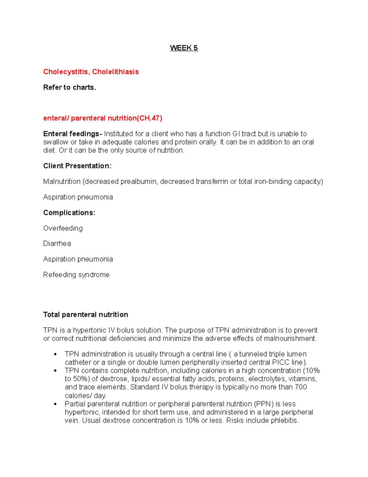 N480-exam3notes - notes - WEEK 5 Cholecystitis, Cholelithiasis Refer to ...