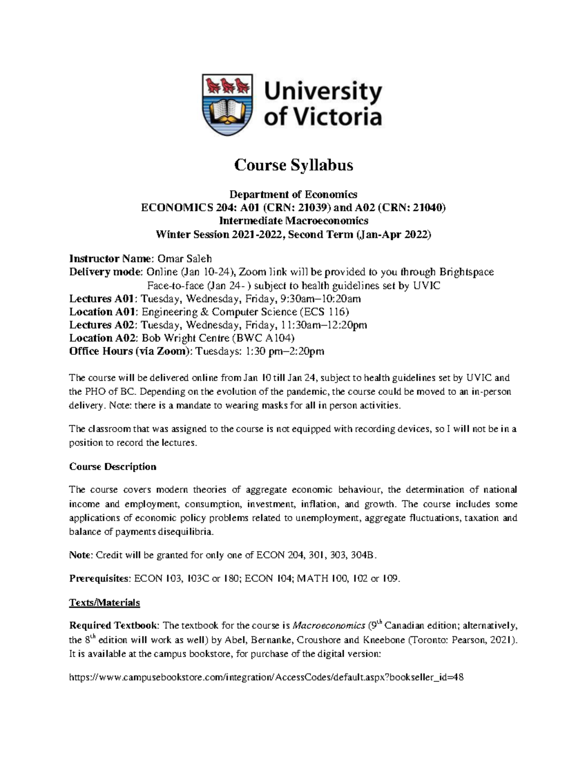 Econ204 Course Outline - Course Syllabus Department of Economics ECONOMICS 204: A01 (CRN: 21039 ...