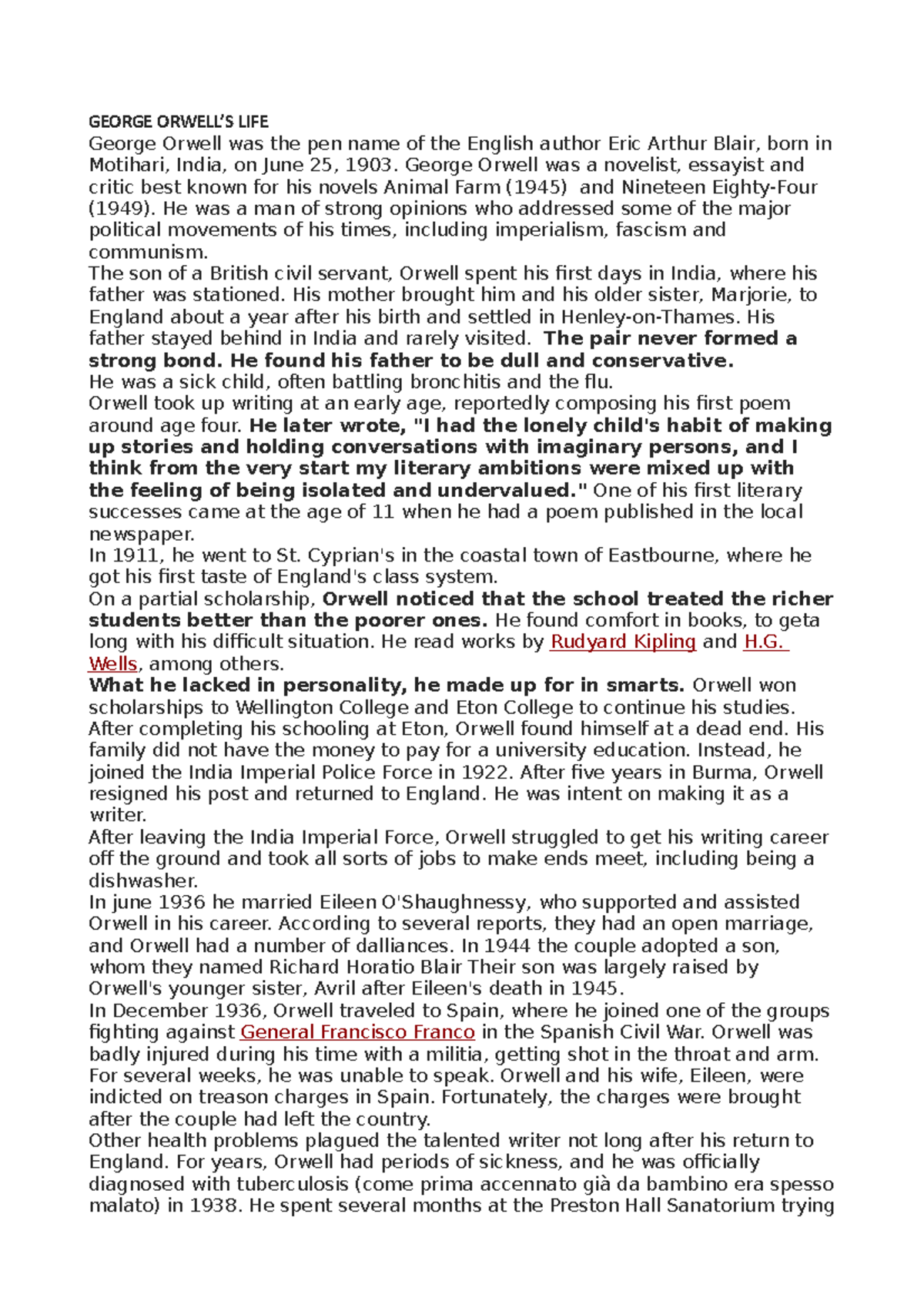 George Orwell - GEORGE ORWELL’S LIFE George Orwell was the pen name of ...