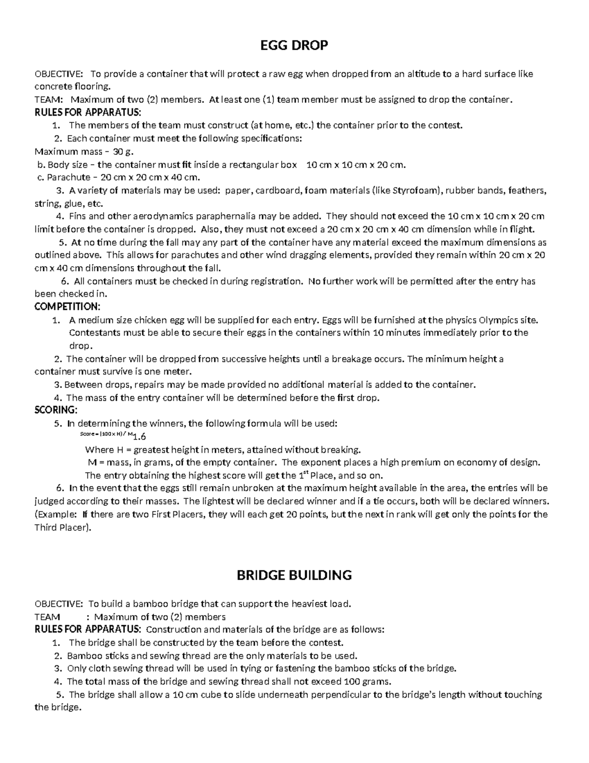 KA SCIE Yahan Mechanics - EGG DROP OBJECTIVE: To provide a container that will protect a raw egg ...