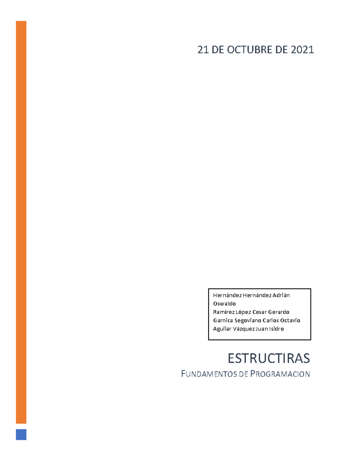 Estructuras - Estructuras selectivas Estructura selectiva simple ...