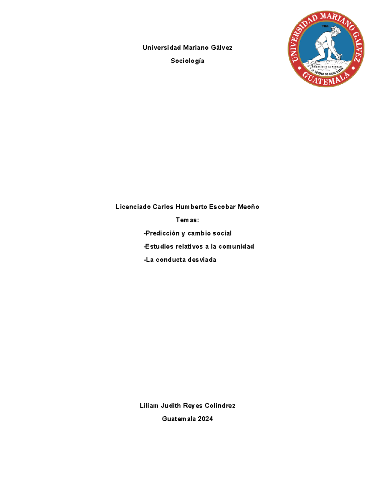 Exposición - Universidad Mariano Gálvez Sociología Licenciado Carlos ...