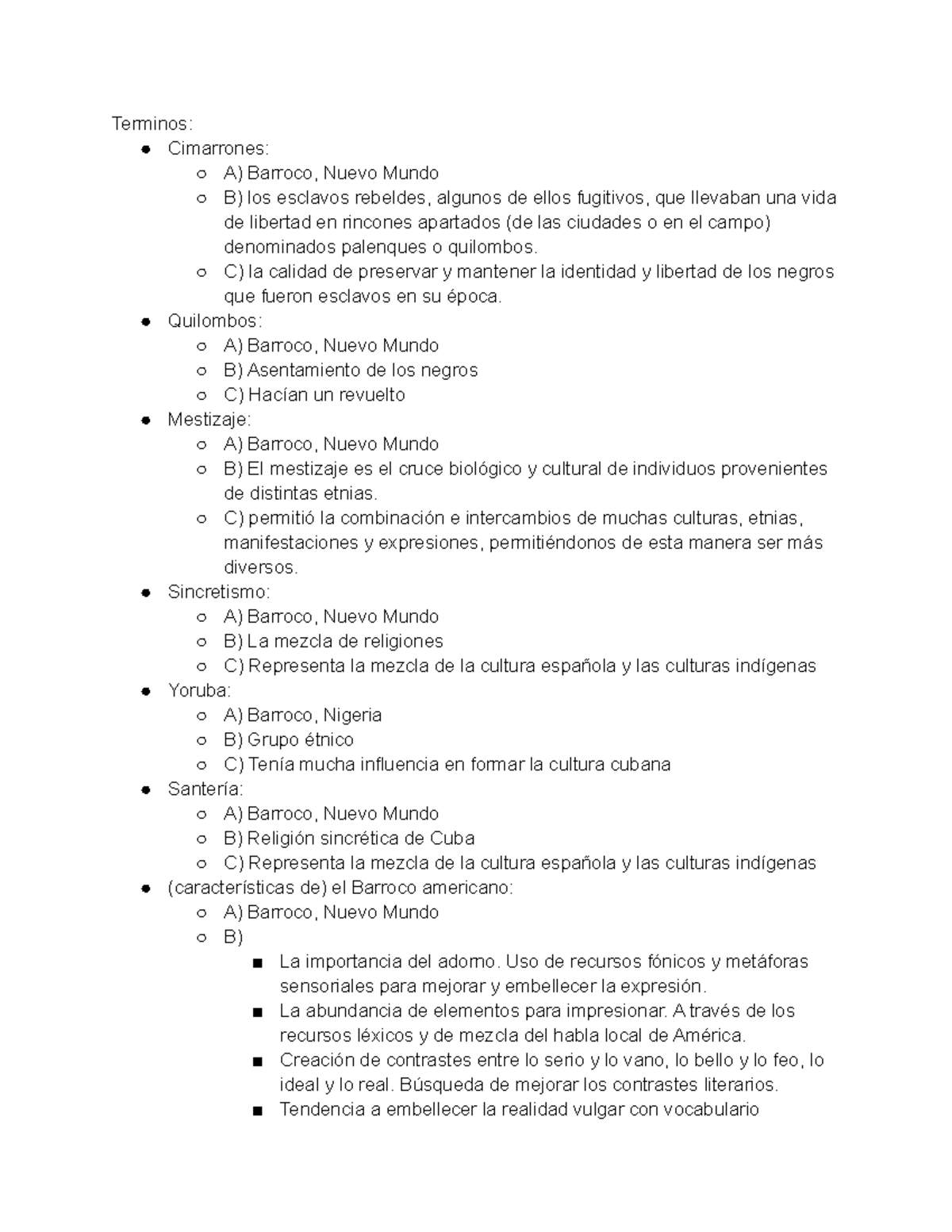 Terminos/Vocabulary - Terminos: Cimarrones: A) Barroco, Nuevo Mundo B ...