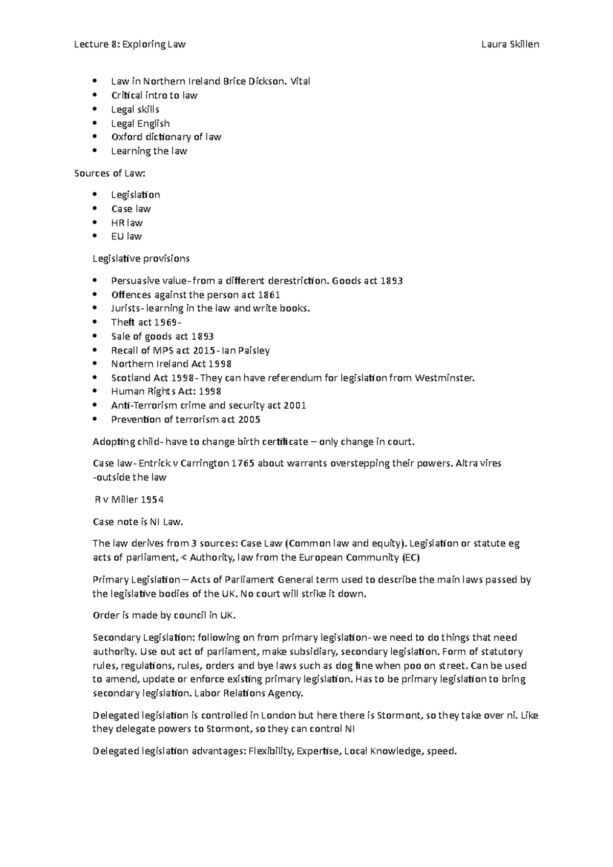 Week 8 Exploring law notes Rosemary - Lecture 8: Exploring Law Laura ...