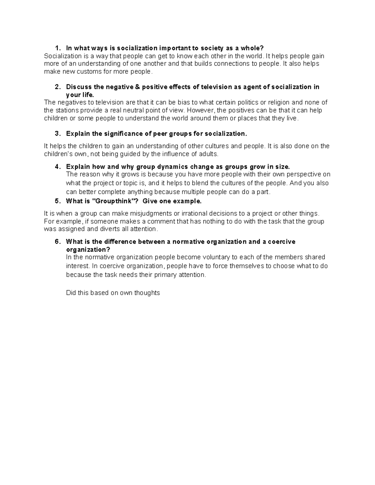 Sociology set 2 - SOci homework - In what ways is socialization ...