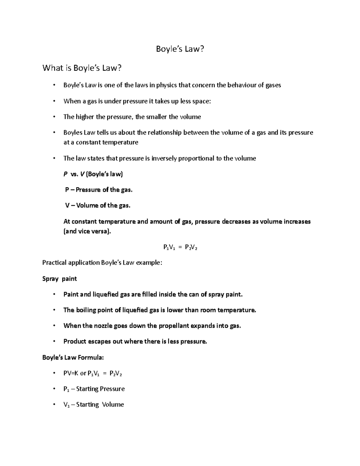 Boyle's Law - Boyle’s Law? What is Boyle’s Law? • Boyle’s Law is one of ...
