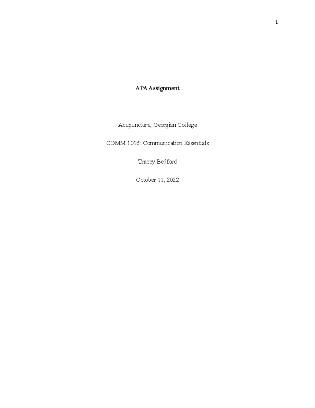 APA Assignment - APA Assignment Acupuncture, Georgian College COMM 1016 ...