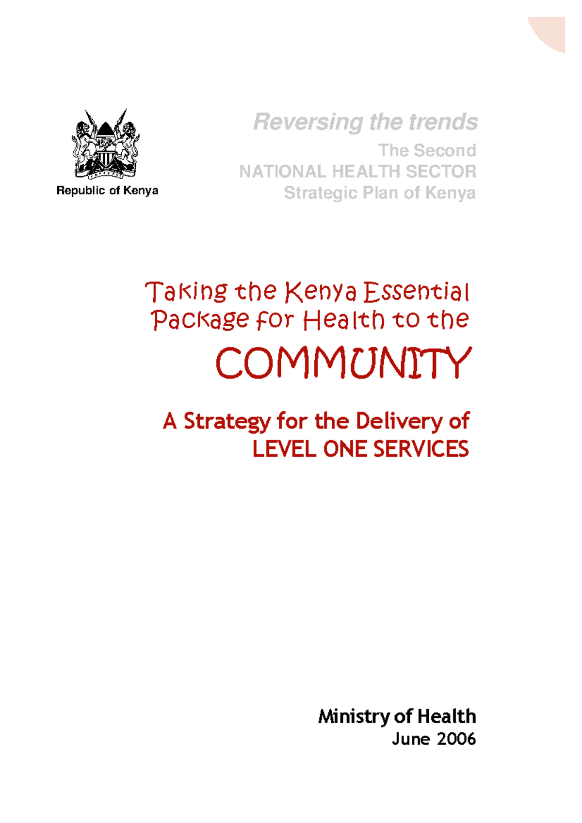 A Strategy for the Delivery of - Taking KEPH to the Community i Taking ...