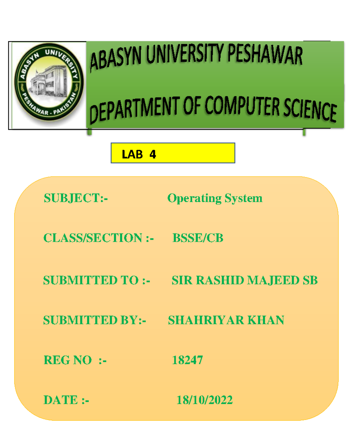 Shahriyar OS LAB 4 - operating system lab no 4 - ABASYN UNIVERSITY PESHAWAR DEPARTMENT OF ...