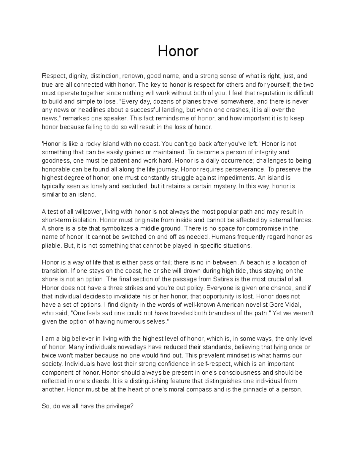 Honor - Honor Respect, dignity, distinction, renown, good name, and a ...