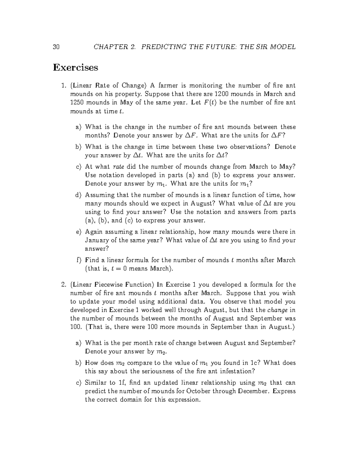 Chapter 2 problems - 30 CHAPTER 2. PREDICTING THE FUTURE: THE SIR MODEL Exercises (Linear Rate ...