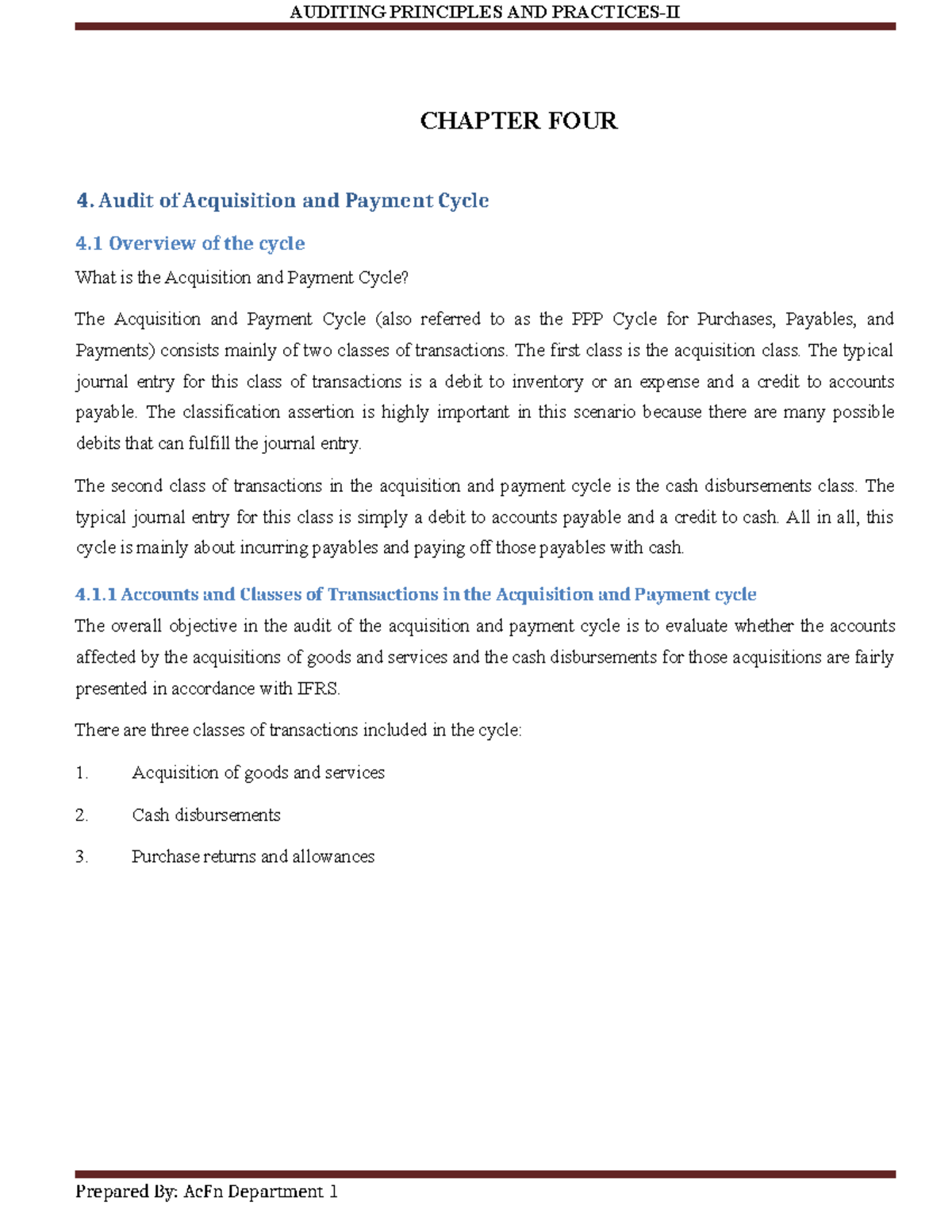 CH-4 Auditing Principles AND Practices-II - CHAPTER FOUR 4. Audit of Acquisition and Payment ...