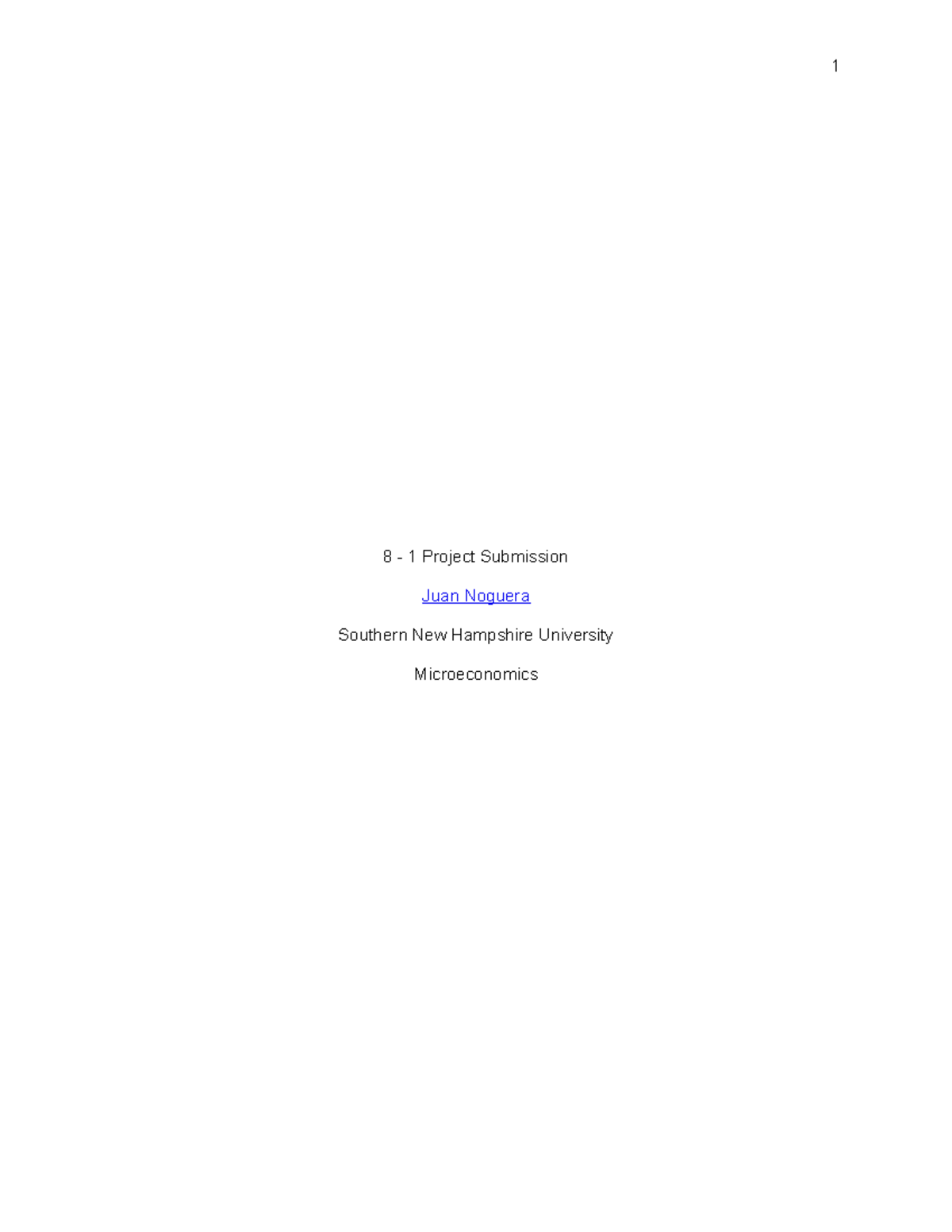 8-1 Project Submission Juan Noguera - 8 - 1 Project Submission Juan Noguera Southern New ...