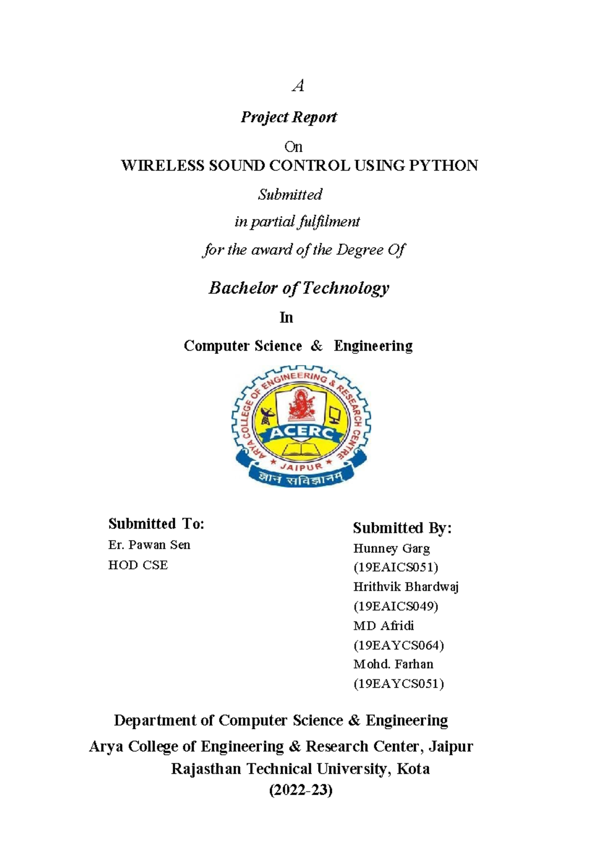 Hunney file Final - A Project Report On WIRELESS SOUND CONTROL USING PYTHON Submitted in partial ...