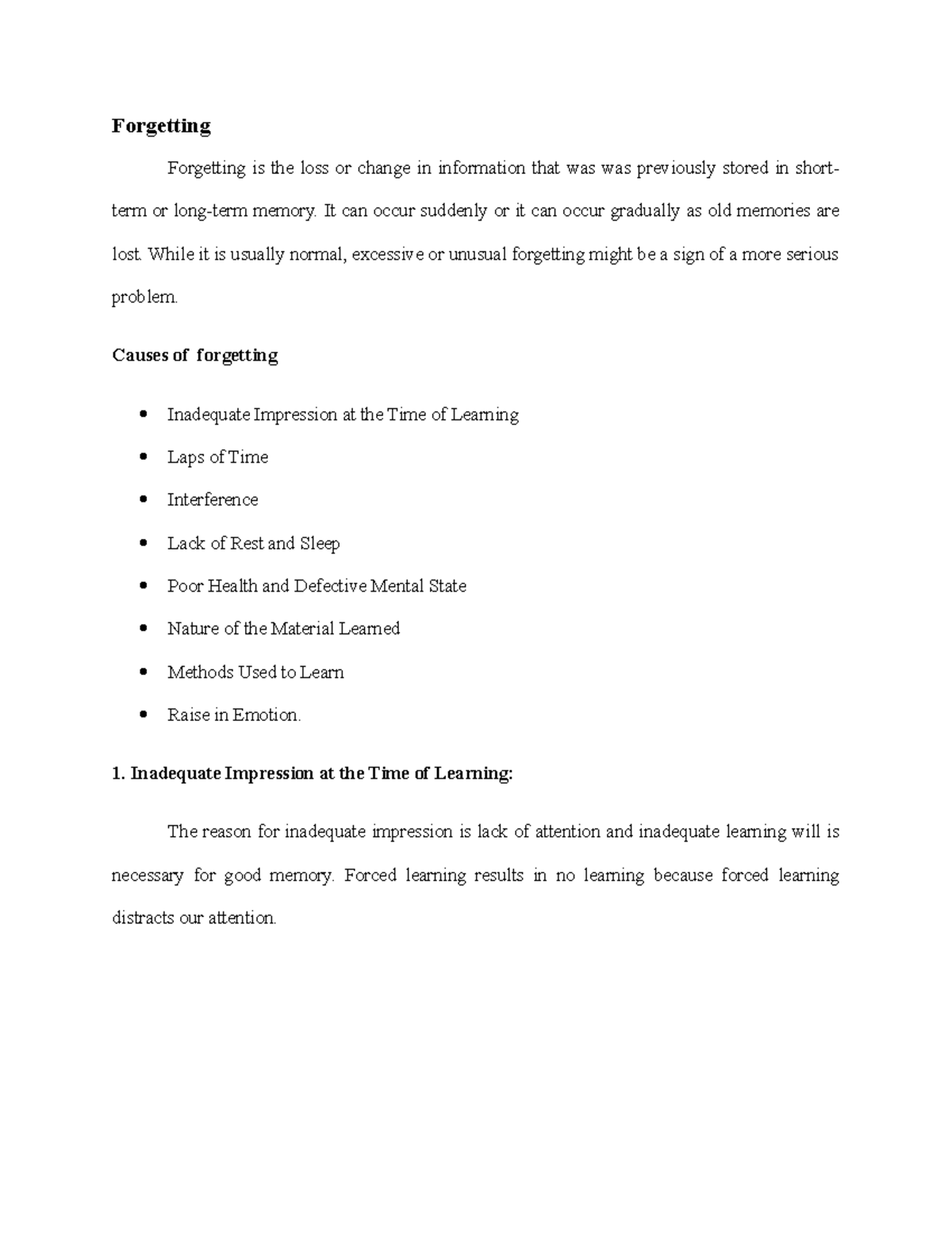 Assignment 3 psychology - Forgetting Forgetting is the loss or change ...