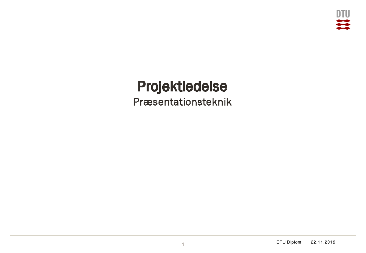 Projektmodel og præsentationsteknik PDF - Projektledelse ####### Præsentationsteknik DTU Diplom ...