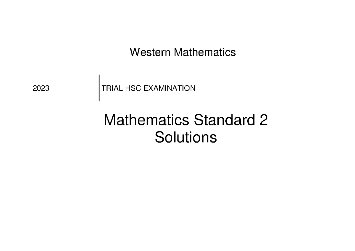 WME 2023 Mathematics Standard 2 HSC Solutions - Western Mathematics ...