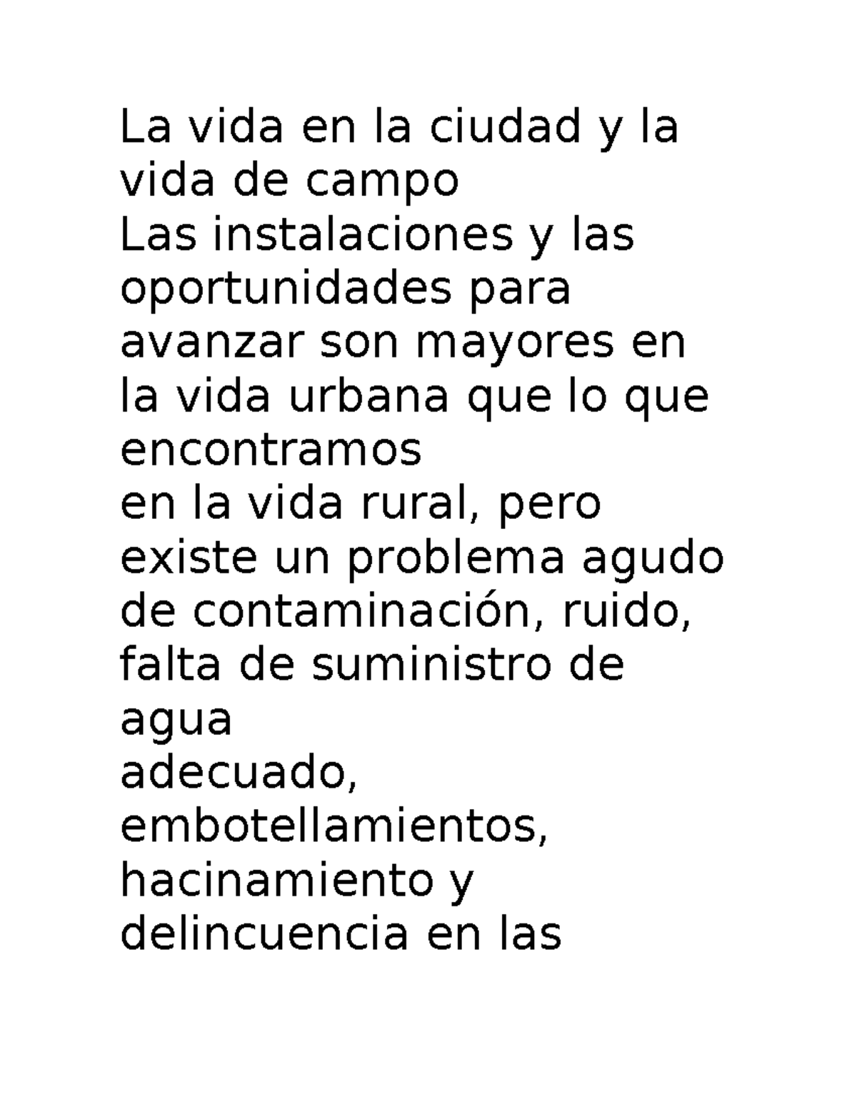 La vida en la ciudad y la vida de campo - La vida en la ciudad y la ...