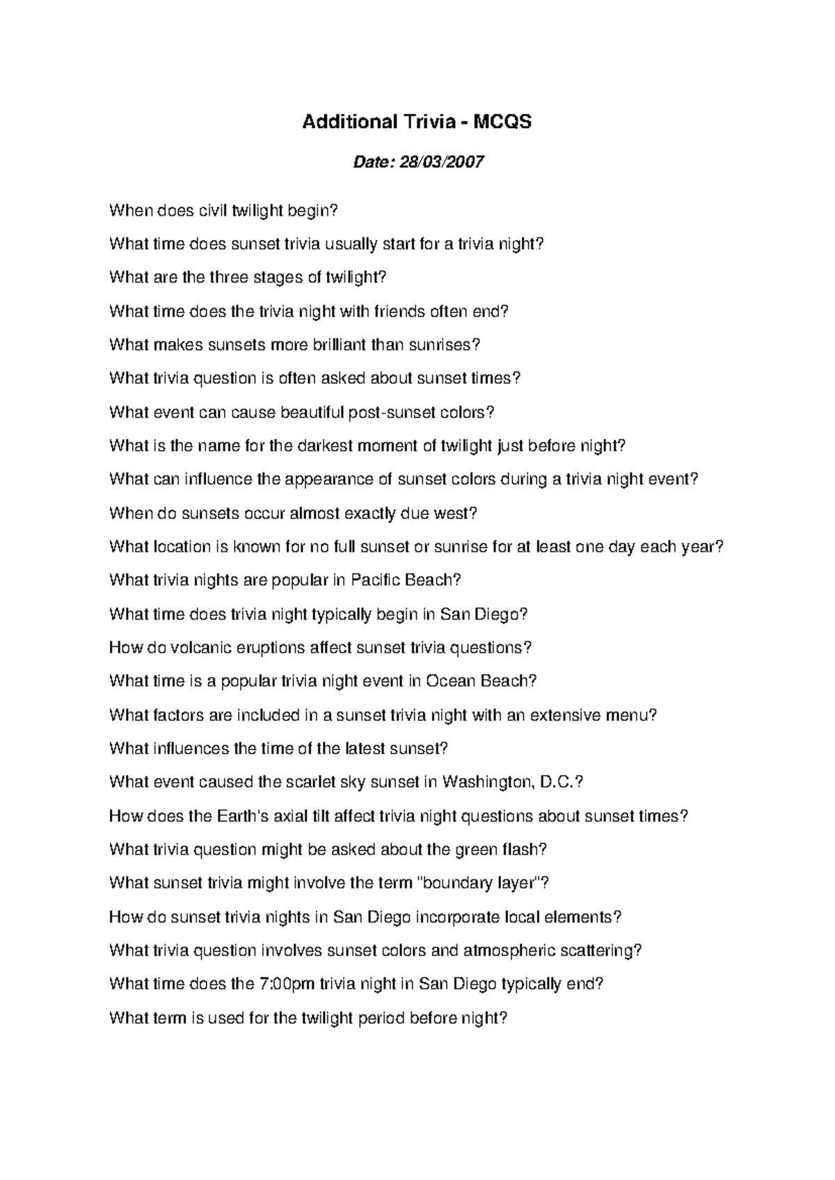 Additional Trivia MCQS 99 - Additional Trivia - MCQS Date: 28/03/ When ...