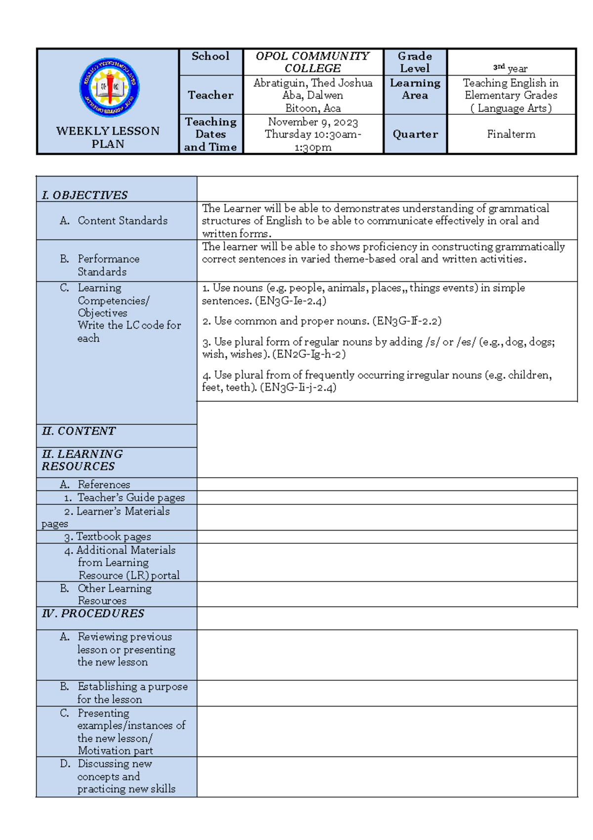 Lesson PLAN Template- Nouns - WEEKLY LESSON PLAN School OPOL COMMUNITY ...