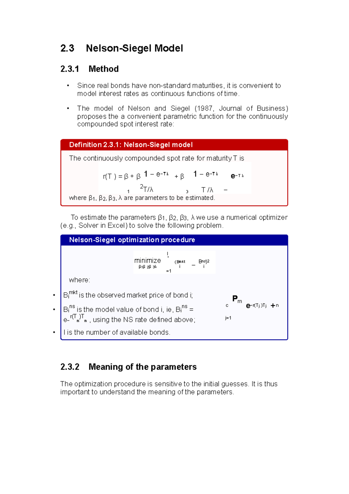 Note 28 - fixed income - 2 Nelson-Siegel Model 2.3 Method Since real bonds have non-standard ...