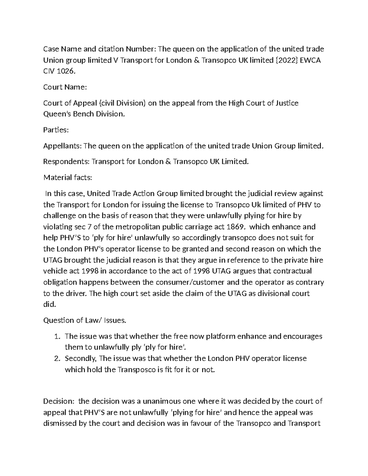 Case note summary - Case Name and citation Number: The queen on the ...