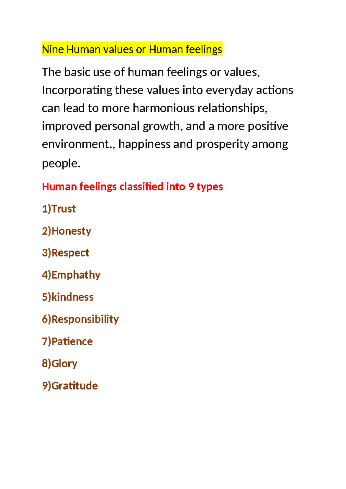 Nine Human values - , happiness and prosperity among people. Human ...