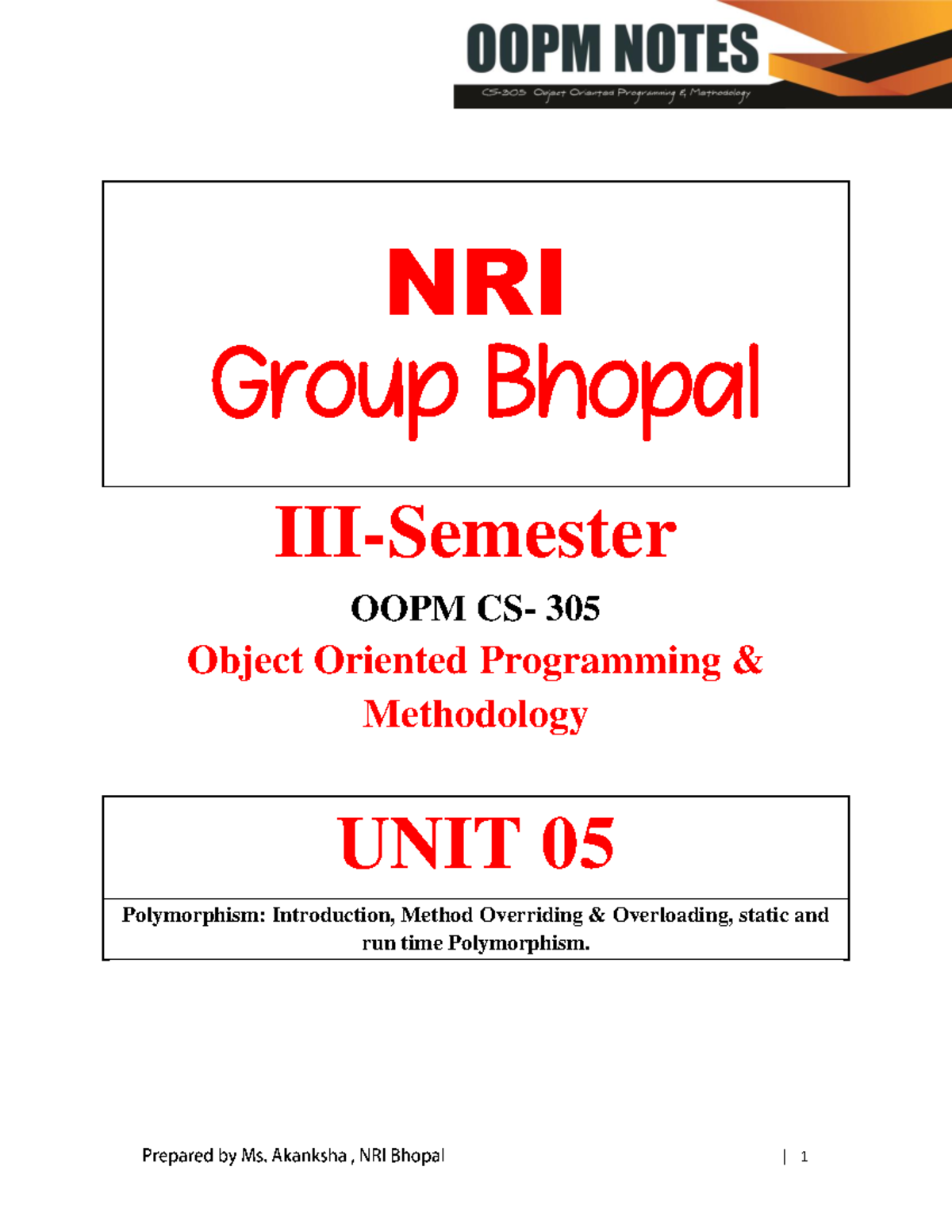 OOPM UNIT 5 by Akanksha NRI-Bhopal - Group Bhopal NRI III-Semester OOPM CS- 305 Object Oriented ...