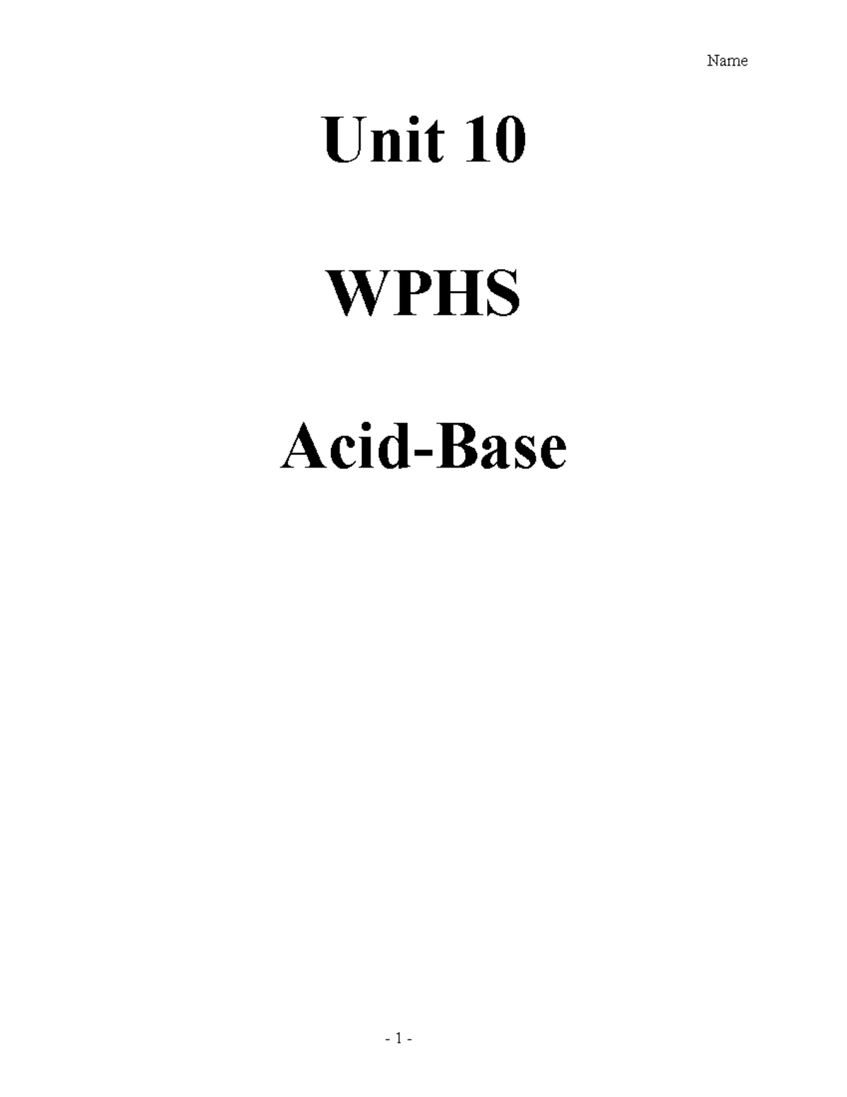 Acid Base - sciencen - Unit 10 WPHS Acid-Base Chemistry Unit 10: Acids ...