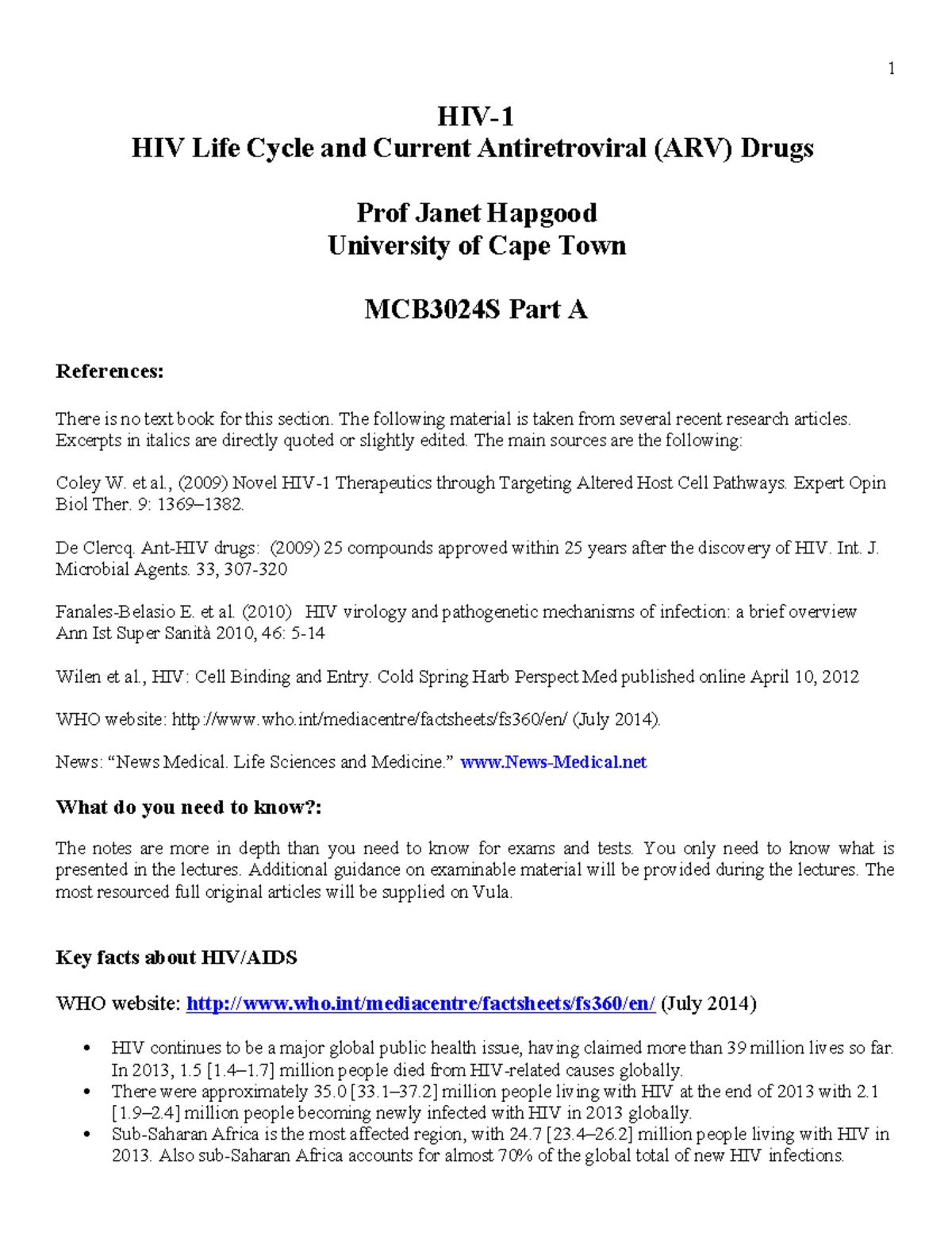 MCB3024S notes Hapgood Part A - HIV- HIV Life Cycle and Current ...