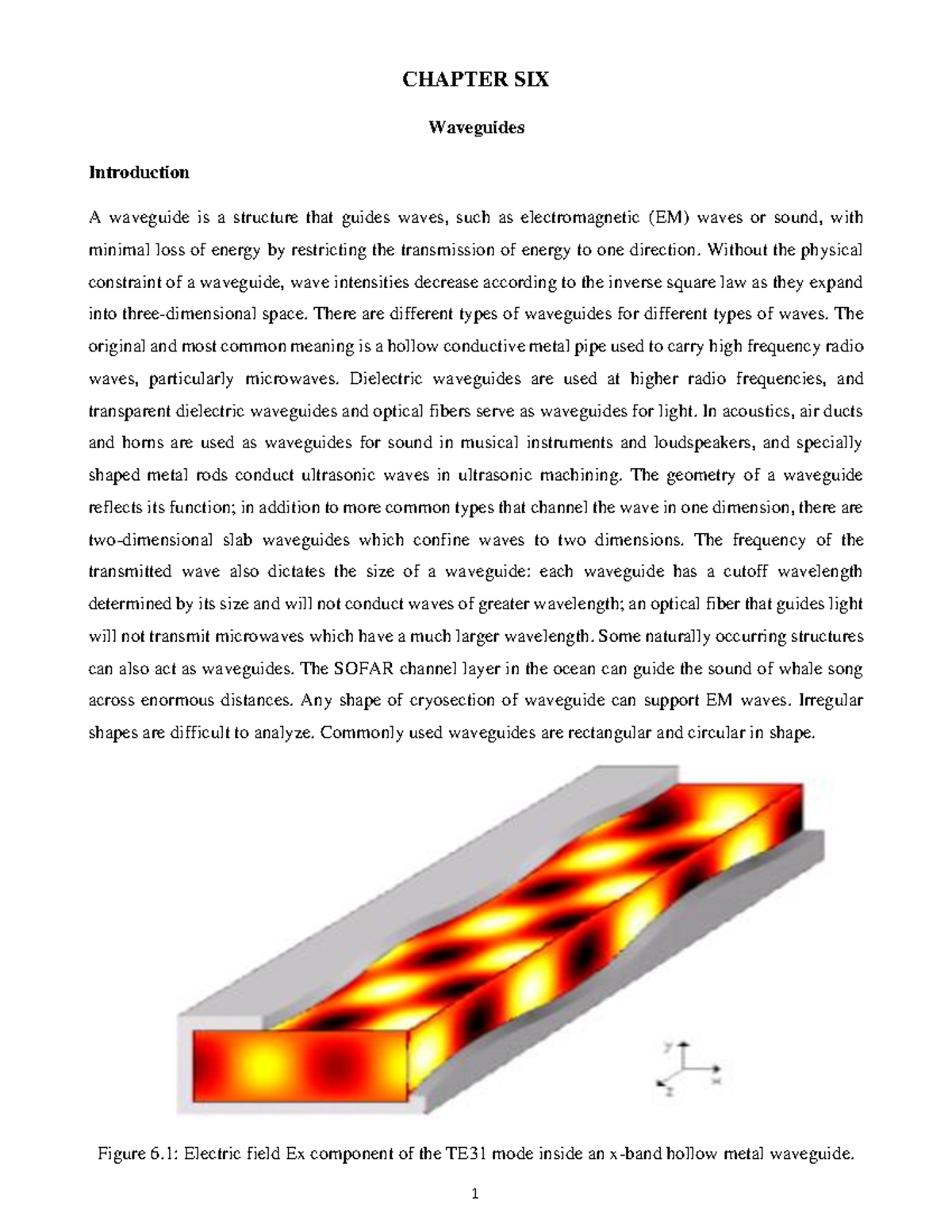 ELECTROMAGNETISM AND WAVEGUIDE - CHAPTER SIX Waveguides Introduction A ...