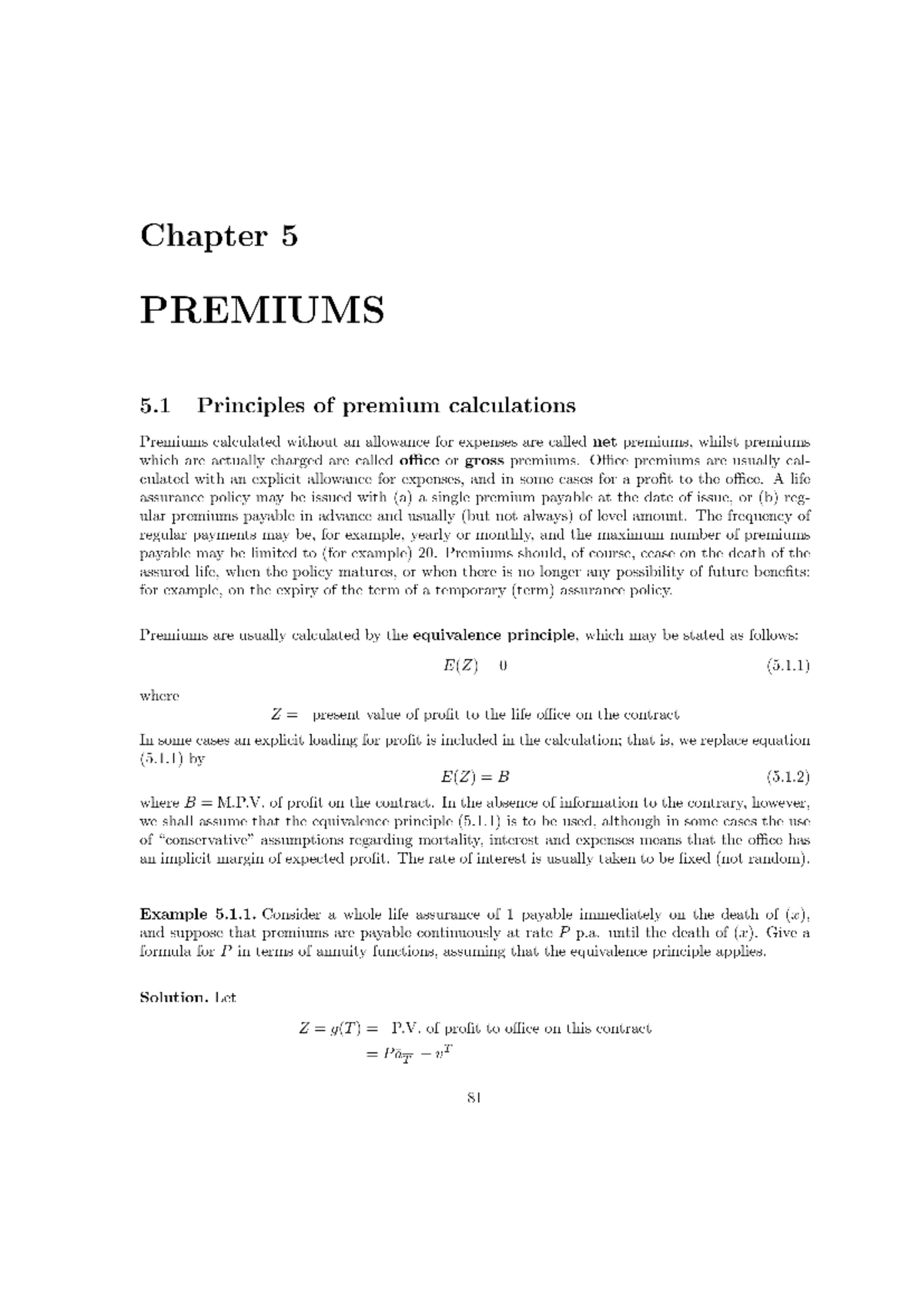 Premium Topic - STUDY - Chapter 5 PREMIUMS 5 Principles of premium ...