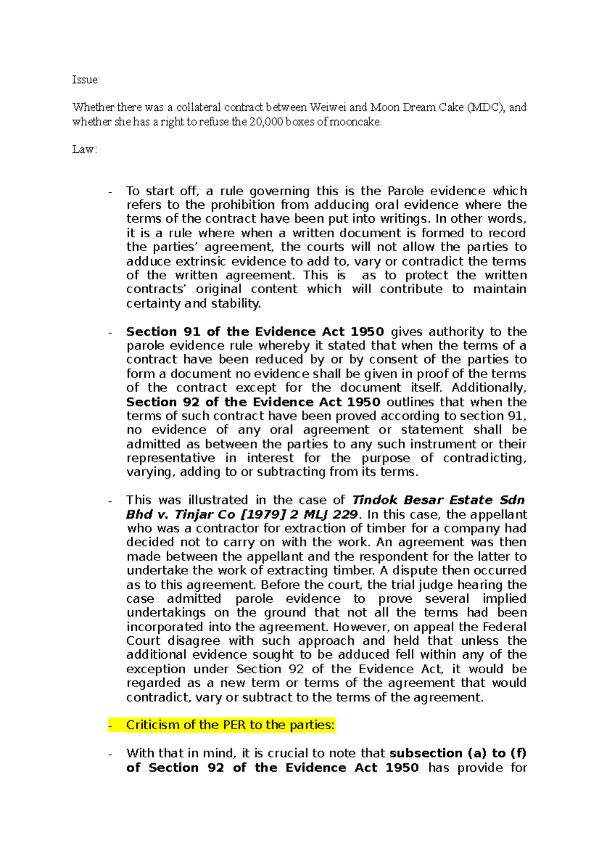 Tutorial Class Law of Contracts II Attempt 1 - Issue: Whether there was ...