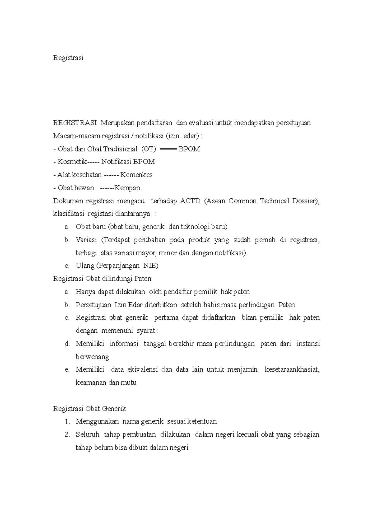 Registrasi Registrasi - Registrasi REGISTRASI Merupakan pendaftaran dan ...